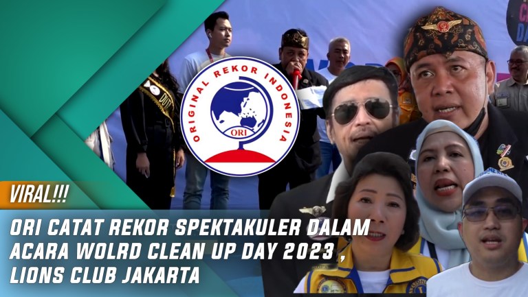 ORI CATAT REKOR SPEKTAKULER DALAM ACARA WOLRD CLEAN UP DAY 2023, LIONS ...